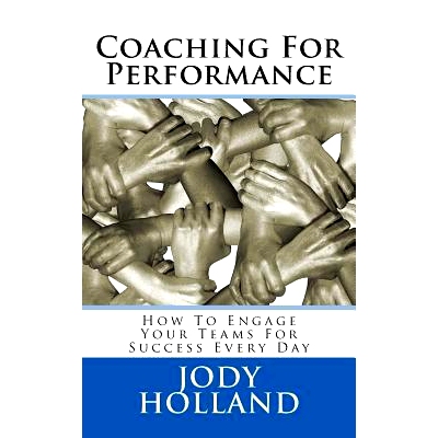 预订 Coaching For Performance: How To Engage Your Teams For Success Every Day: 9781633900394