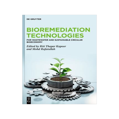 [预订]Bioremediation Technologies 9783111016658