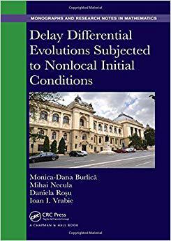 【预售】Delay Differential Evolutions Subjected to Nonlocal Initial Conditions
