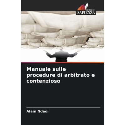 预订 Manuale sulle procedure di arbitrato e contenzioso: 9786209344879