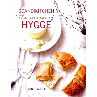 预订 ScandiKitchen: The Essence of Hygge: 9781788793452