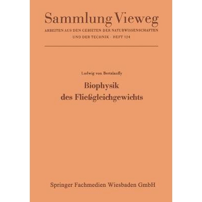 预订 Biophysik des Fließgleichgewichts: Einführung in die Physik offener Systeme und ihre Anwendung in der Biologie: 9