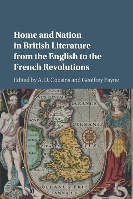 【预订】Home and Nation in British Literature from the English to the French Revolutions