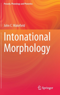【预订】Intonational Morphology