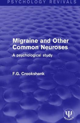 【预订】Migraine and Other Common Neuroses