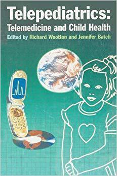 【预售】Telepediatrics: Telemedicine and Child Health