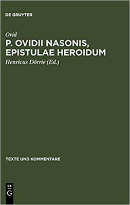 【预订】P. Ovidii Nasonis, Epistulae Heroidum 9783110035872