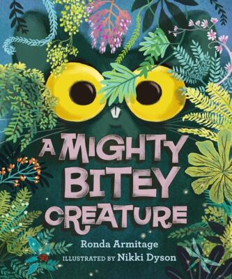 【预售】A Mighty Bitey Creature