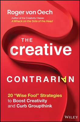 【预订】The Creative Contrarian: 20 
