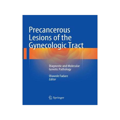 预订 Precancerous Lesions of the Gynecologic Tract