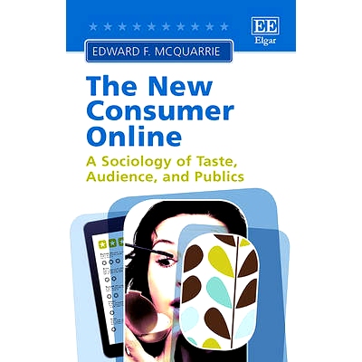 预订 The New Consumer Online: A Sociology of Taste, Audience, and Publics 新的网络消费者:品味、观众和公众的社会学: 97817