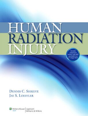 【预订】Human Radiation Injury