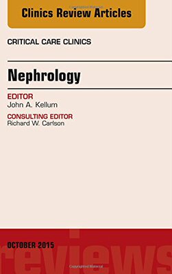 【预订】Nephrology, An Issue of Critical Care Clinics