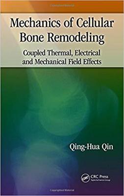 【预售】Mechanics of Cellular Bone Remodeling