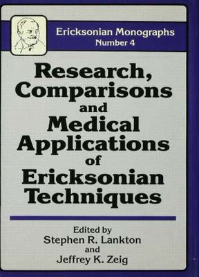【预订】Research Comparisons And Medical Applications Of Ericksonian Techniques