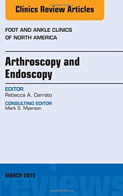 【预订】Arthroscopy and Endoscopy, An issue of Foot and Ankle Clinics of North America