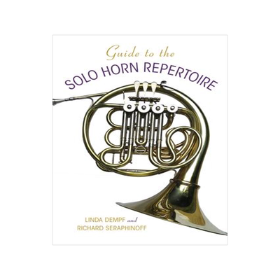 [预订]Guide to the Solo Horn Repertoire 9780253019295