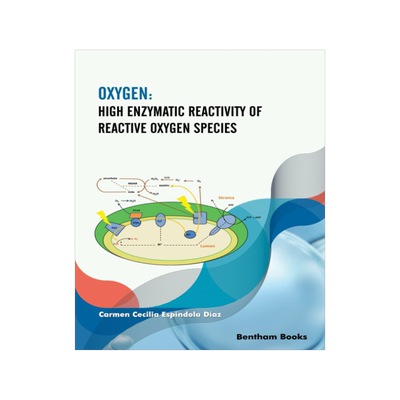 [预订]Oxygen: High Enzymatic Reactivity of Reactive Oxygen Species 9789815036640