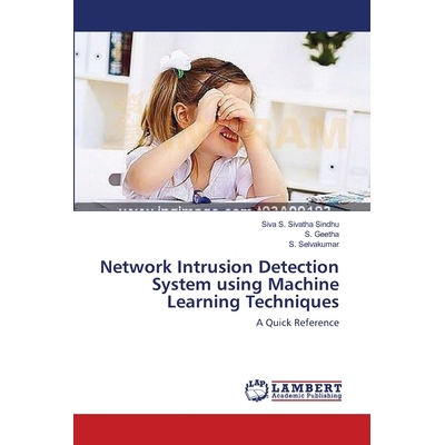 预订 Network Intrusion Detection System Using Machine Learning Techniques: 9783659410352
