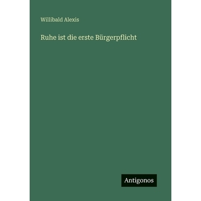预订 Ruhe ist die erste Bürgerpflicht: 9783566089023