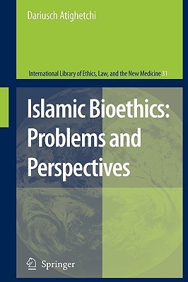 【预订】Islamic Bioethics: Problems and Perspectives