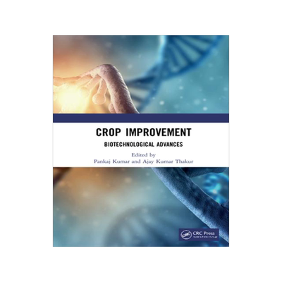 [预订]Crop Improvement: Biotechnological Advances 9780367567095