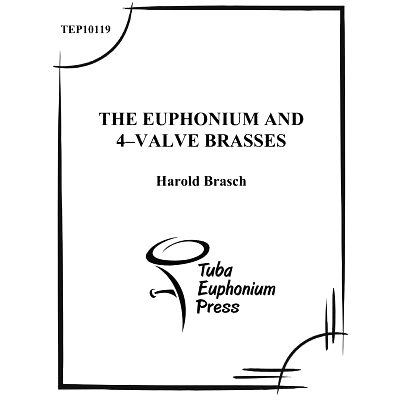 预订 The Euphonium and 4-Valve Brasses: An Advanced Tutor: 9781496058799