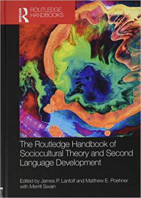 【预售】The Routledge Handbook of Sociocultural Theory and Second Language Development