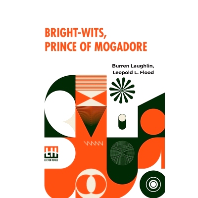 预订 Bright-Wits, Prince Of Mogadore: 9789356142527