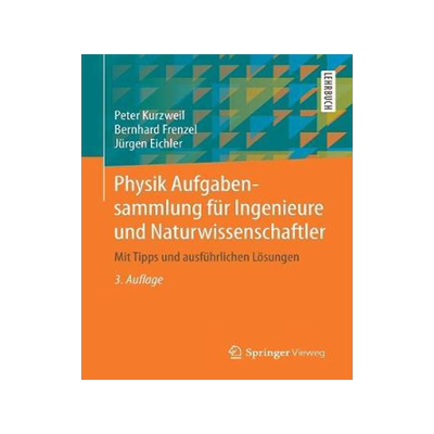 预订 Physik Aufgabensammlung für Ingenieure und Naturwissenschaftler