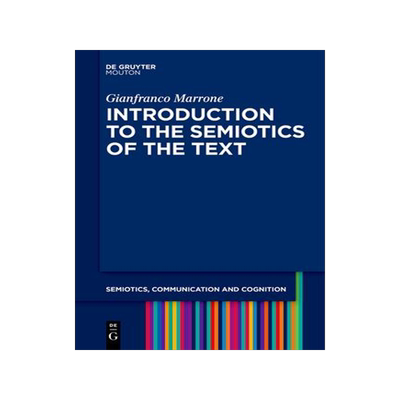 [预订]Introduction to the Semiotics of the Text 9783111259420