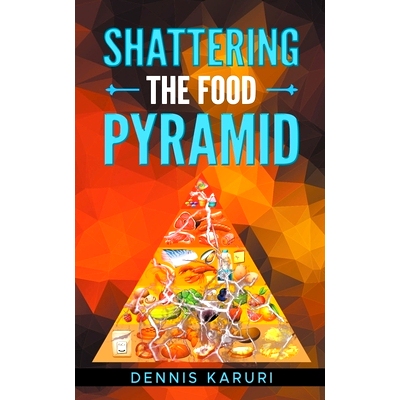预订 Shattering the food Pyramid