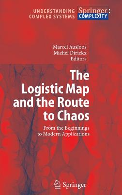 【预订】The Logistic Map and the Route to Chaos