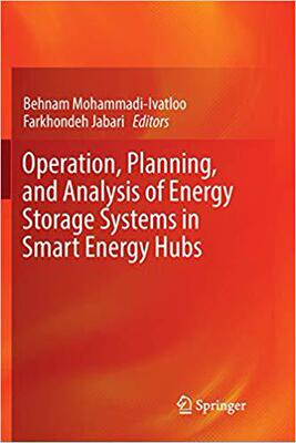 【预售】Operation, Planning, and Analysis of Energy Storage Systems in Smart Energy Hubs
