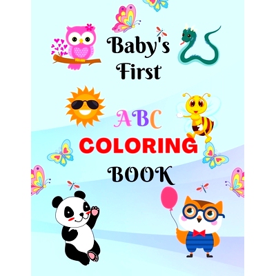 预订 Baby’s First ABC Coloring Book: Fun with Tracing Word & Coloring ABC Alphabets/Color to Animals- Uppercase & Lower