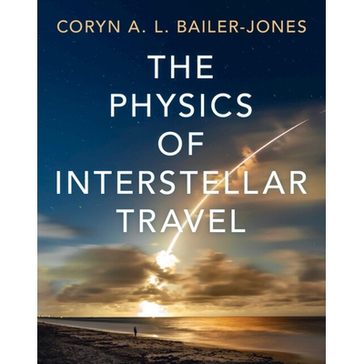 预订 The Physics of Interstellar Travel 星际旅行物理学 9781009689328