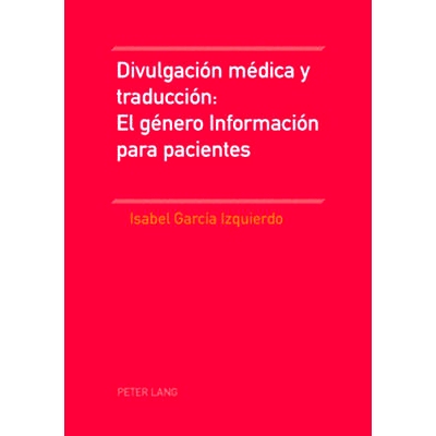 预订 Divulgación médica y traducción- El género Información para pacientes: 9783039116980
