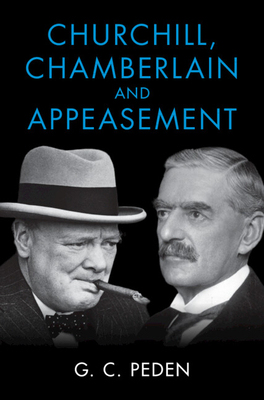 【预订】Churchill, Chamberlain and Appeasement 9781009201988