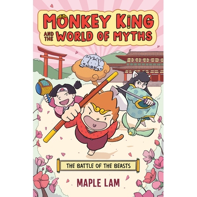 预订 Monkey King and the World of Myths: The Battle of the Beasts: A Graphic Novel 孙悟空与神话世界：百兽之战：图画小说: