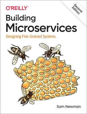 【预订】Building Microservices: Designing Fine-Grained Systems 9781492034025