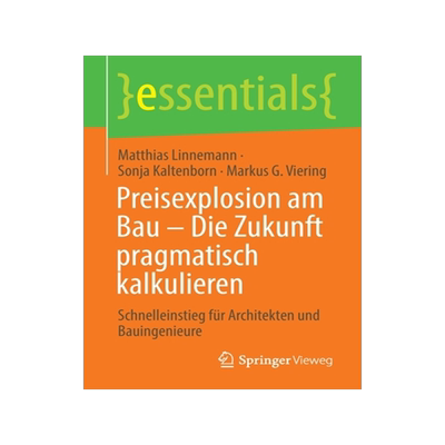 预订 Preisexplosion am Bau - Die Zukunft pragmatisch kalkulieren