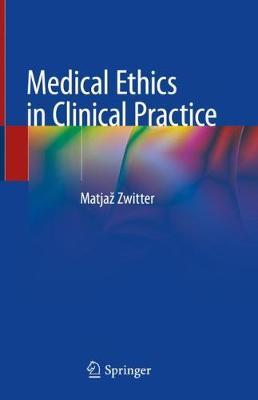 【预订】Medical Ethics in Clinical Practice