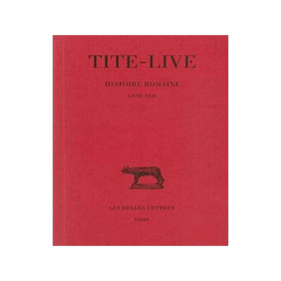 [预订]Histoire romaine, Vol. 19. Livre XXIX 9782251013770