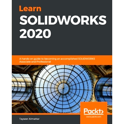 预订 Learn SOLIDWORKS 2020 了解SOLIDWORKS 2020: 9781789804102