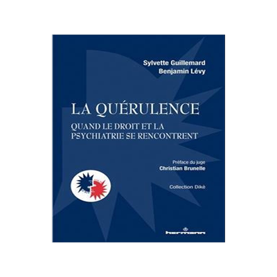 [预订]La quérulence : quand le droit et la psychiatrie se rencontrent 9791037030474