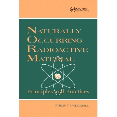预订 Naturally Occurring Radioactive Materials: Principles and Practices 天然放射性物质：原理和实践: 9780367579609