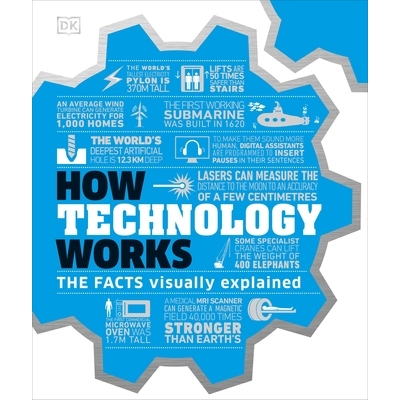 预订 How Technology Works: The Facts Simply Explained 技术如何运作: 9780241356289