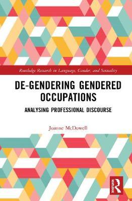 【预订】De-Gendering Gendered Occupations