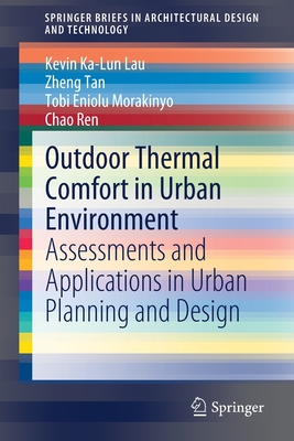 【预订】Outdoor Thermal Comfort in Urban Environment: Assessments and Applications in Urban Pl 9789811652448