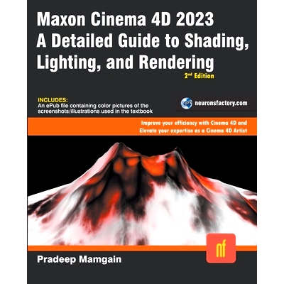 预订 Maxon Cinema 4D 2023: A Detailed Guide to Shading, Lighting, and Rendering